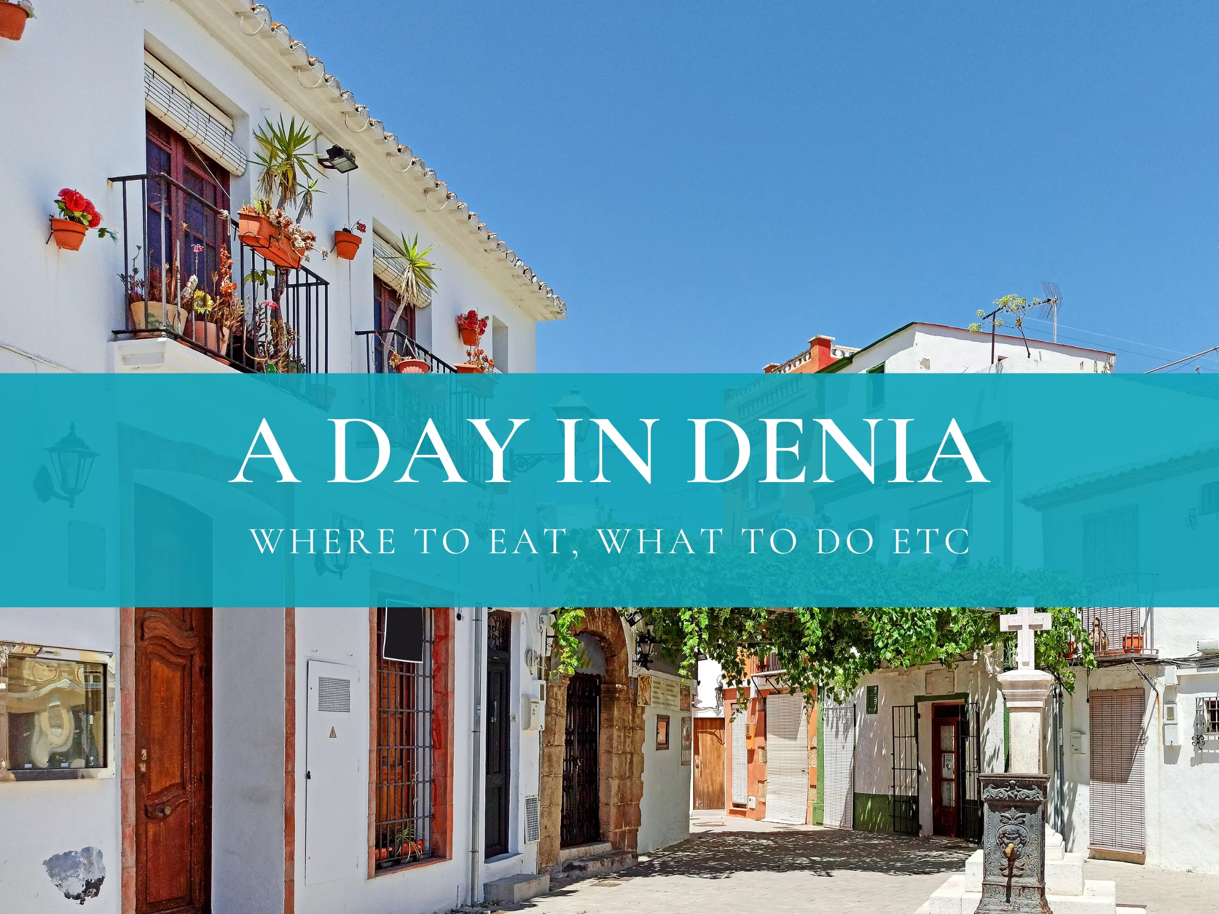 a day in denia