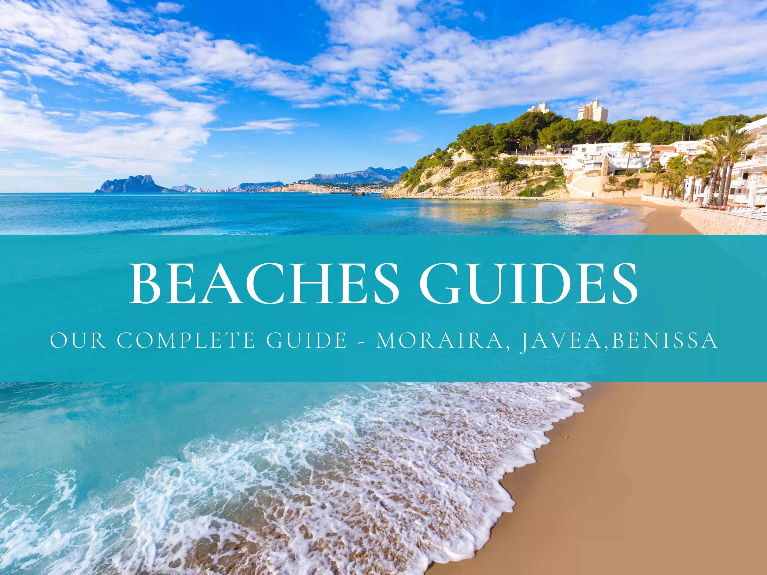 Beaches of the Marina Alta - HMR Holidays